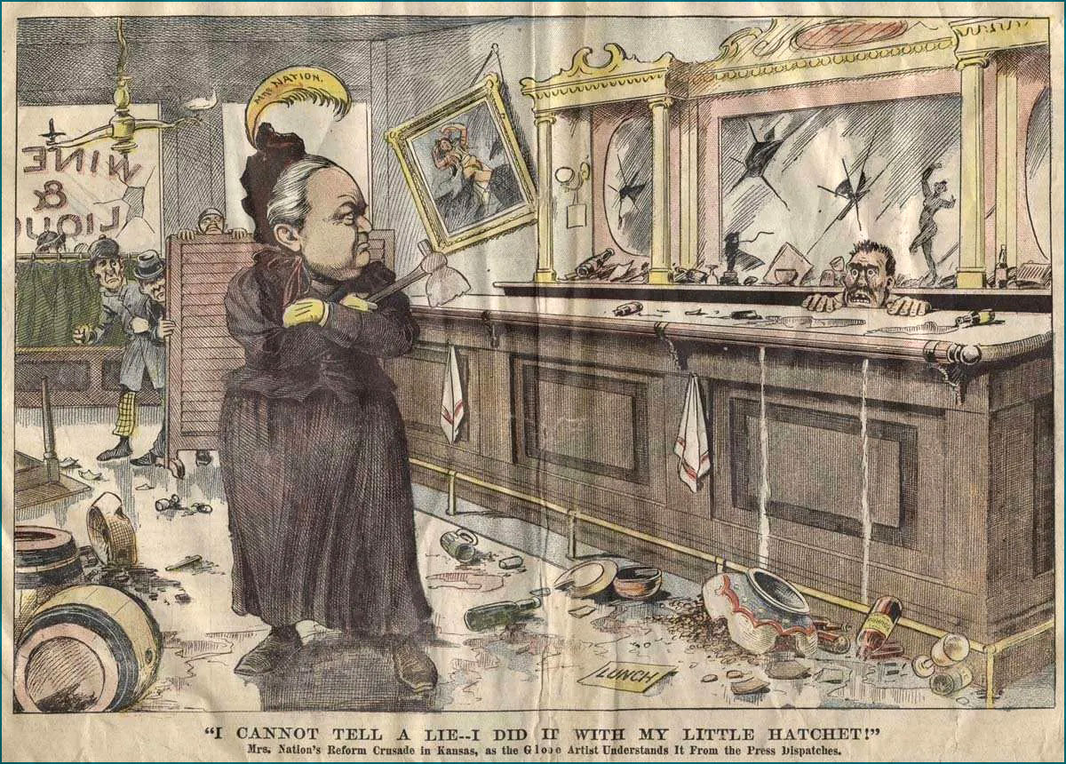 One Furious Woman and a Hatchet: the Saga of Carrie Nation – Who's Out ...